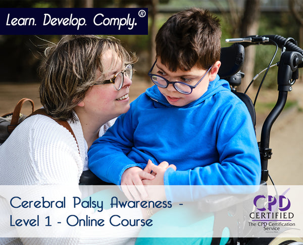 Cerebral Palsy Awareness - Level 1 - The Mandatory Training Group