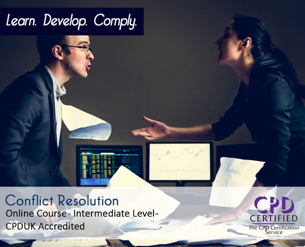 Conflict Resolution - Online Training Course - CPDUK Accredited - The ...